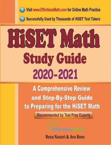HiSET Math Study Guide 2020 - 2021 : A Comprehensive Review and Step-By ...