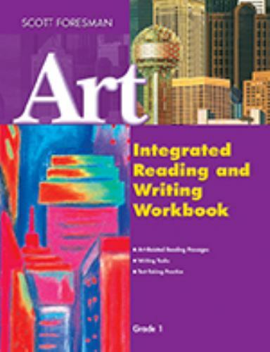 Scott Foresman Art 2005 Integrated Reading & Writing Grade 1 by Not ...