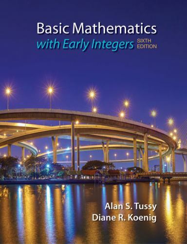 Basic Mathematics for College Students with Early Integers by Diane ...