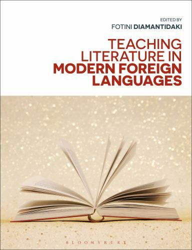 Teaching Literature in Modern Foreign Languages by Fotini Diamantidaki ...