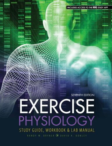 Exercise Physiology : Study Guide, Workbook and Lab Manual by Randy W ...