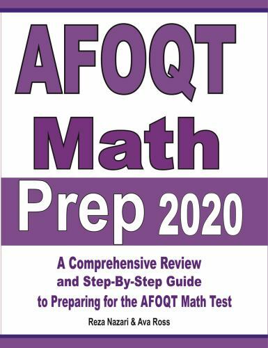 AFOQT Math Prep 2020 : A Comprehensive Review and Step-By-Step Guide to ...