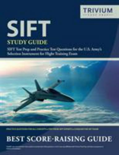 SIFT Study Guide : SIFT Test Prep and Practice Test Questions for the U ...