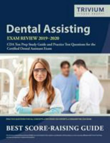 Dental Assisting Exam Review 2019-2020 : CDA Test Prep Study Guide and ...