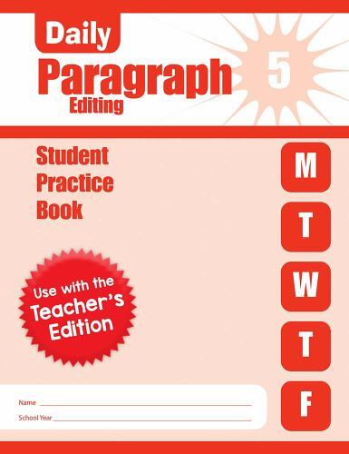 Daily Paragraph Editing, Grade 5 : Student Practice Book by Evan-Moor ...