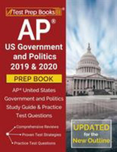 AP US Government and Politics 2019 & 2020 Prep Book : AP United States ...