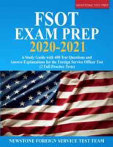 FSOT Exam Prep 2020-2021 : A Study Guide with 400 Test Questions and ...