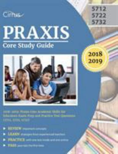 Praxis Core Study Guide 2018-2019 : Praxis Core Academic Skills for ...