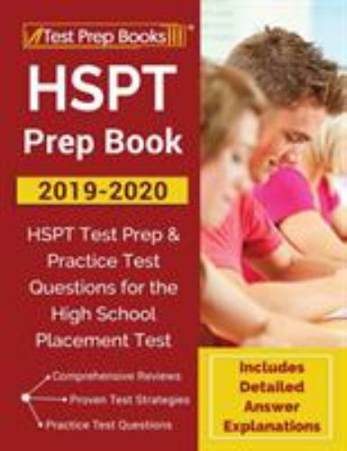 HSPT Prep Book 2019-2020 : HSPT Test Prep & Practice Test Questions for ...