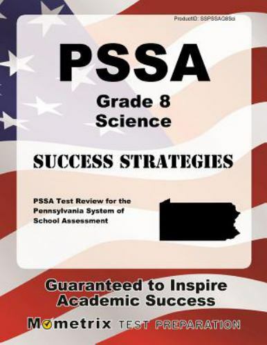 PSSA Grade 8 Science Success Strategies Study Guide : PSSA Test Review ...