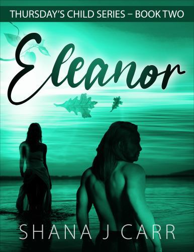 Thursday's Child Series - Eleanor - Book Two by Shana J. Carr (2021, Trade Paperback) for sale ...