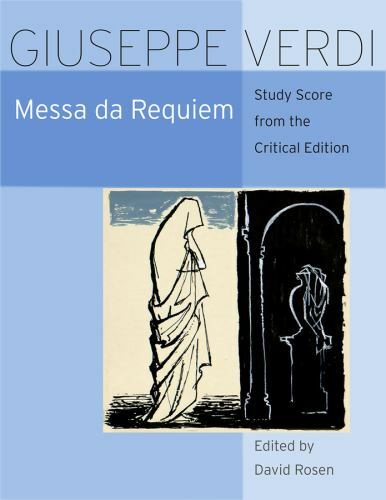 The Works of Giuseppe Verdi: Study Scores Ser.: Messa Da Requiem ...