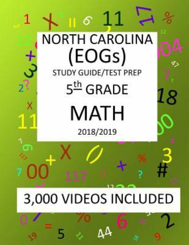 5th Grade NORTH CAROLINA EOGs, 2019 MATH, Test Prep: : 5th Grade NORTH ...