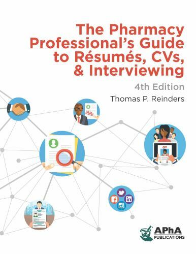 Pharmacy Professional's Guide to Résumés, CVs, and Interviewing by ...