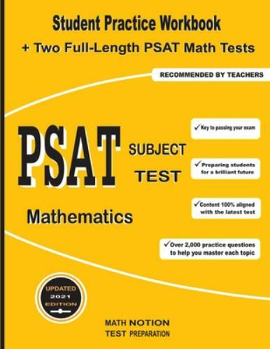 PSAT Subject Test Mathematics : Student Practice Workbook + Two Full ...