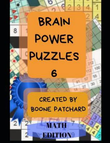 Brain Power Puzzles 6 : 175 Math Puzzles Including Sudoku, Kakuro ...