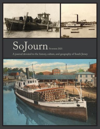 SoJourn Summer 2021 : A Journal Devoted to the History, Culture, and ...