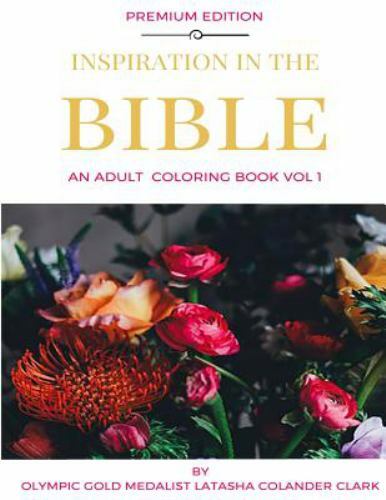 Inspiration in the Bible : An Adult Coloring Book Vol 1 by LaTasha ...