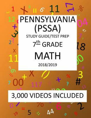7th Grade PENNSYLVANIA PSSA, 2019 MATH, Test Prep: : 7th Grade ...