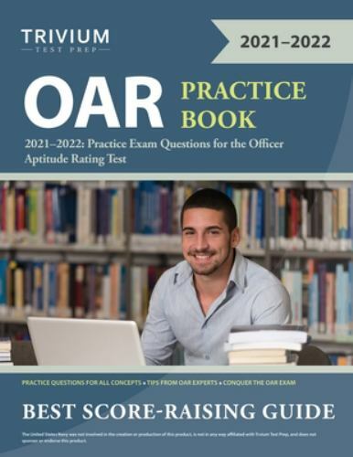 OAR Practice Book 2021-2022 : Practice Exam Questions for the Officer ...