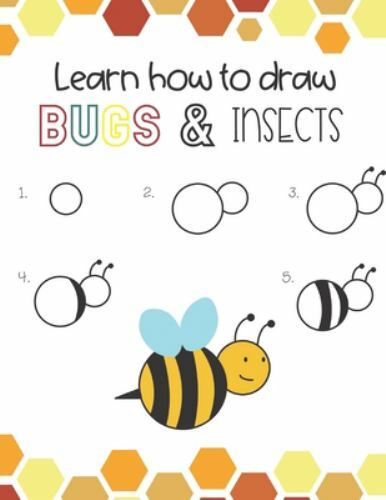 Learn How to Draw Insects and Bugs : Fun for Boys and Girls, Learn How ...