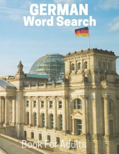 German Word Search Book for Adults : Large Print German Puzzle Book ...
