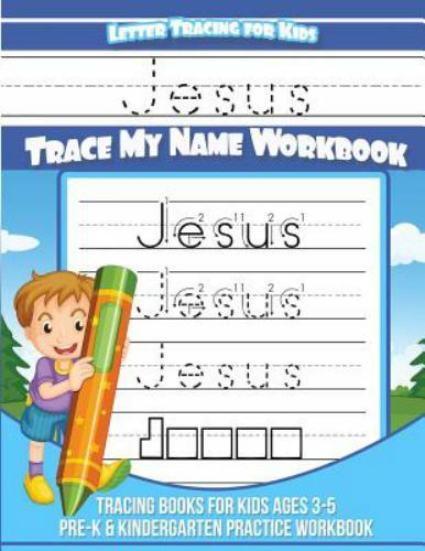 Jesus Letter Tracing for Kids Trace My Name Workbook : Tracing Books ...