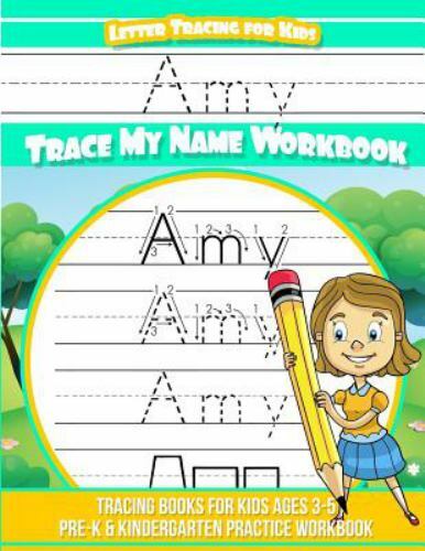 Amy Letter Tracing for Kids Trace My Name Workbook : Tracing Books for ...