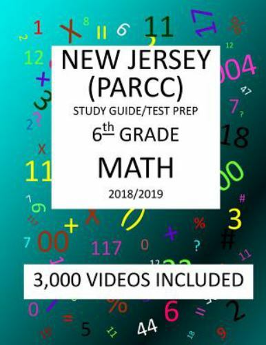 6th Grade NEW JERSEY PARCC, 2019 MATH, Test Prep: : 6th Grade NEW ...
