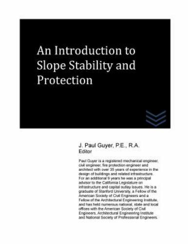 Introduction to Slope Stability and Protection by J. Guyer (2017, Trade ...