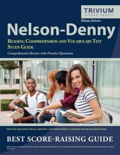 Nelson Denny Reading Comprehension and Vocabulary Test Study Guide ...
