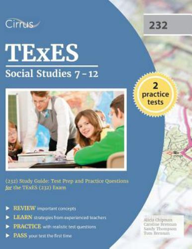 TExES Social Studies 7-12 (232) Study Guide : Test Prep and Practice ...