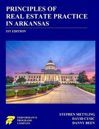 Principles of Real Estate Practice in Arkansas by David Cusic, Danny ...