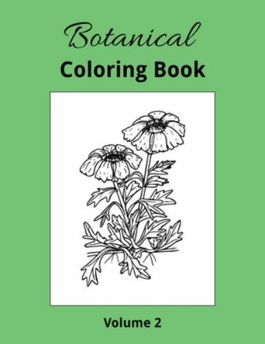 Botanical Coloring Book Volume 2 by Lee Furrow (2019, Trade Paperback ...