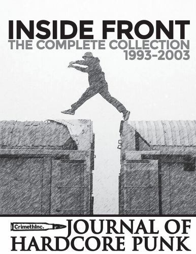 Inside Front Zine : Journal of Hardcore Punk - Complete Collection ...