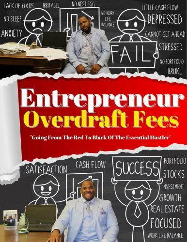 Entrepreneur Overdraft Fees : Going from the Red to the Black for the ...