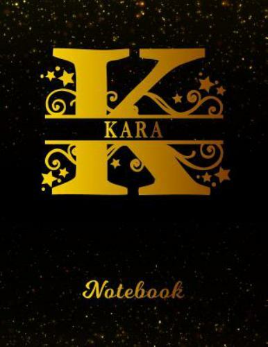 Kara Notebook : Letter K Personalized First Name Personal Writing ...