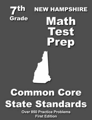 New Hampshire 7th Grade Math Test Prep : Common Core Learning Standards ...