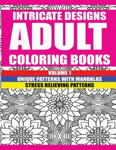 Intricate Designs: Adult Coloring Books by Larry Cockerham (2016, Trade ...