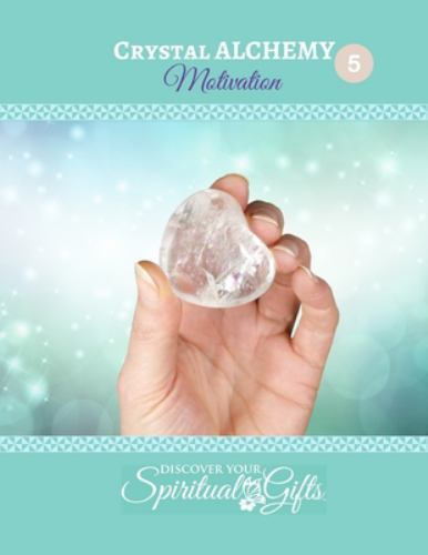 Crystal Alchemy : 05 Let's Get Motivated (2022, Trade Paperback) for ...