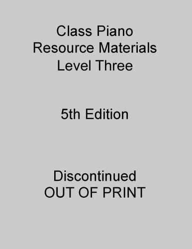 Class Piano Resource Materials Level Three : 5th Edition by Daniel ...