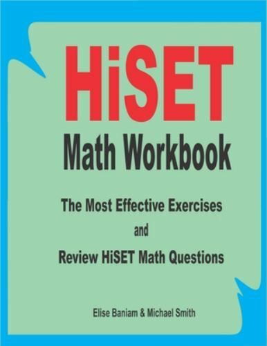 HiSET Math Workbook : The Most Effective Exercises and Review HiSET ...