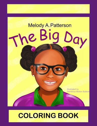 Big Day : Coloring Book by Melody A. Patterson (2022, Trade Paperback ...