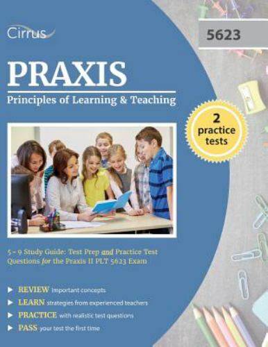 Praxis Principles of Learning and Teaching 5-9 Study Guide : Test Prep ...