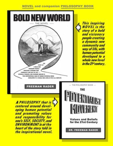 Bold New World : The Story of a Bold and Visionary People Creating a ...