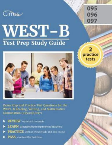 WEST-B Test Prep Study Guide : Exam Prep and Practice Test Questions ...
