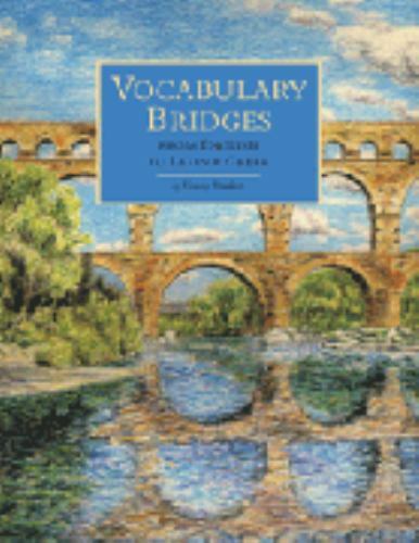 Vocabulary Bridges from English to Latin and Greek by Harvey Bluedorn ...