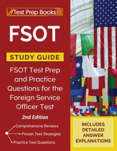 FSOT Study Guide : FSOT Test Prep and Practice Questions for the ...