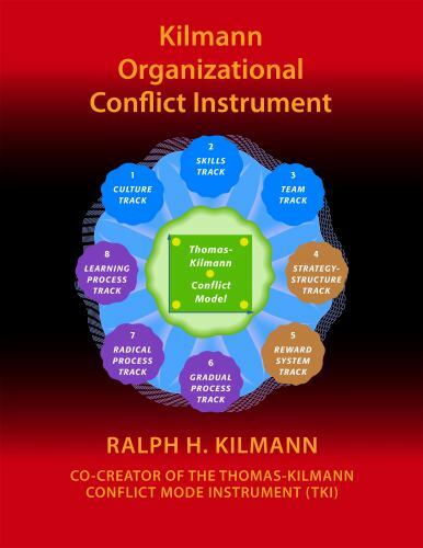 Kilmann Organizational Conflict Instrument : (koci) by Ralph Kilmann ...