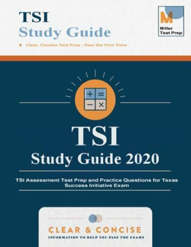 TSI Study Guide : TSI Assessment Test Prep and Practice Questions for ...